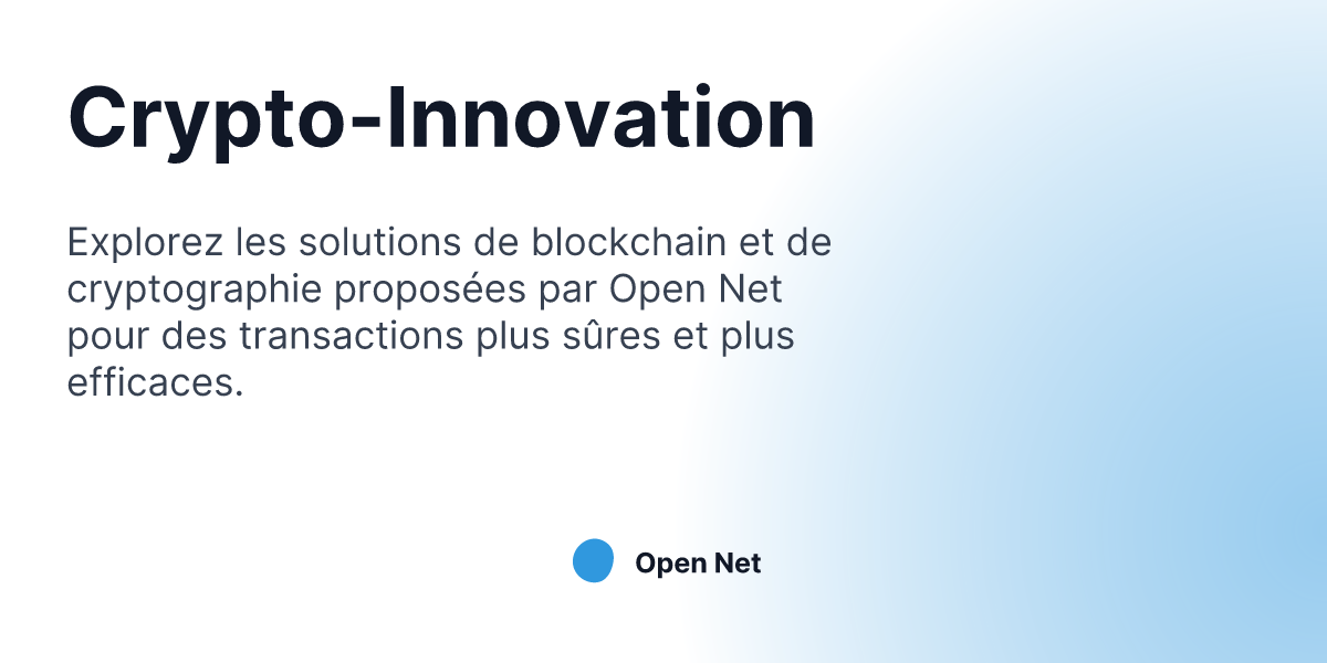 Crypto-Innovation | Open Net